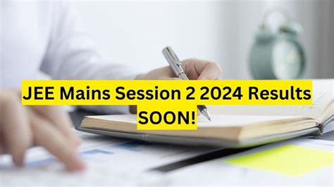 JEE Mains 2024 Session 2 Result Date Time Results Expected To Be Out Soon Know Results Date