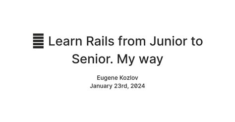 Learn Rails From Junior To Senior My Way Teletype
