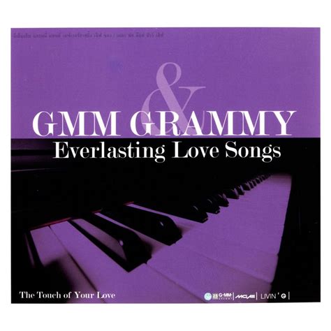 ‎gmm Grammy Everlasting Love Songs The Touch Of Your Love Album By