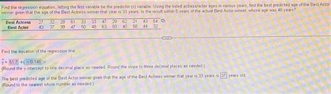 Solved Find The Regression Equation Letting The First