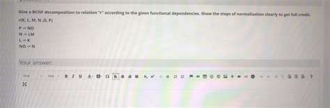 Solved Give A Bcnf Decomposition To Relation Y According