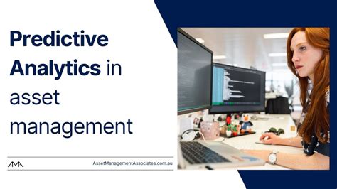 Predictive Analytics In Asset Management Predictive Analytics In Asset Management