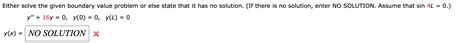 Solved Either Solve The Given Boundary Value Problem Or Else