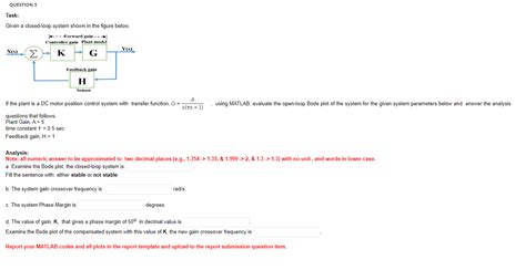 Solved Task Given A Closed Loop System Shown In The Figure