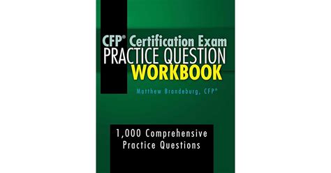Cfp Certification Exam Practice Question Workbook 1 000 Comprehensive Practice Questions By