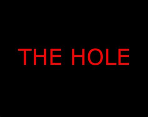 Small Update The Hole By BMP Productions