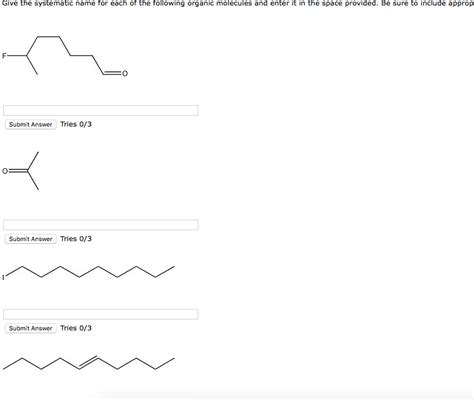 Solved Give The Systematic Name For Each Of The Following