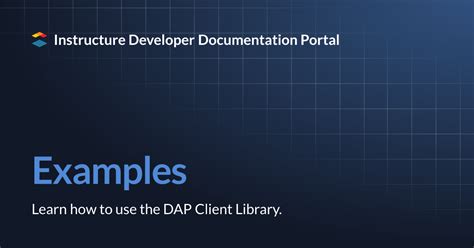 Examples Instructure Developer Documentation Portal
