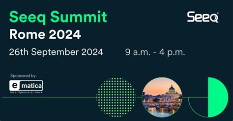 Seeq Corporation On Linkedin Register For The Seeq Summit In Rome On September 26 Sponsored By
