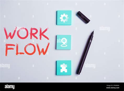 Hand Writing Sign Work Flow Internet Concept Continuity Of A Certain Task To And From An Office