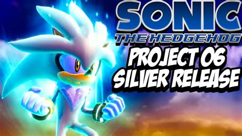 Sonic The Hedgehog Project 06 Silver Release Gameplay Walkthrough Youtube