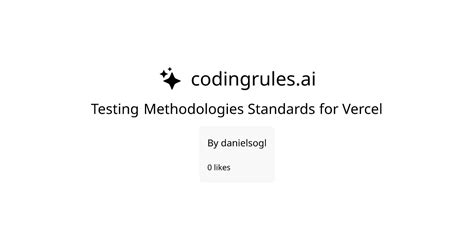 testing methodologies standards for vercel coding rules codingrules ai
