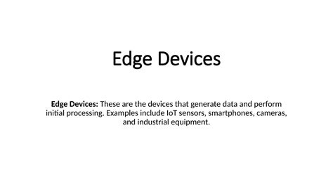 summary of the key aspects of edge computing pptx