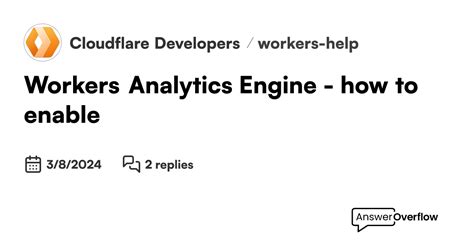 Workers Analytics Engine How To Enable Cloudflare Developers