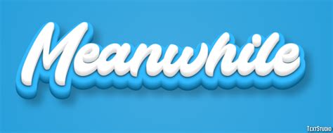 Meanwhile Blue 3d Text Effect Generator