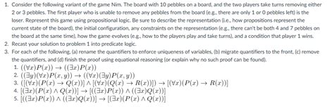 Solved Consider The Following Variant Of The Game Nim The Chegg