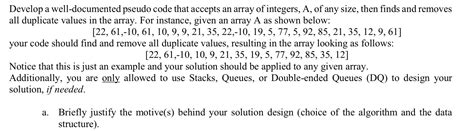 Solved Develop A Well Documented Pseudo Code That Accepts An