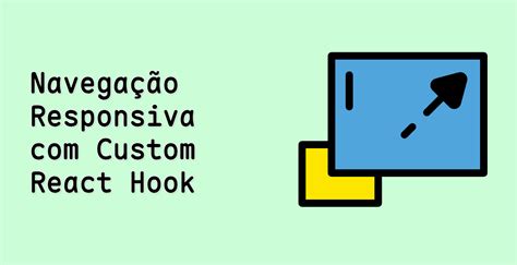 Projeto Navegação Responsiva Com Custom React Hook Labex