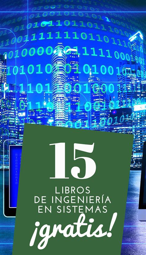 15 libros de ingeniería en sistemas para leer ¡gratis ingenieria en sistemas libros de