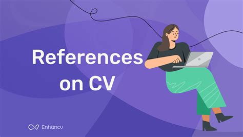 How To List References On Your CV Tips Examples For 2025 Enhancv