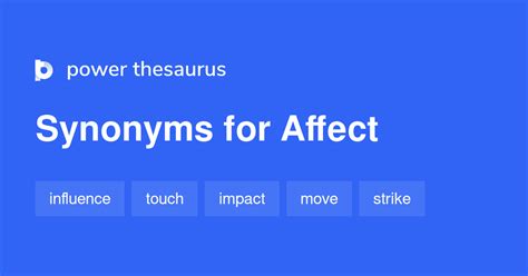 Affect Synonyms 2 878 Similar Words And Phrases