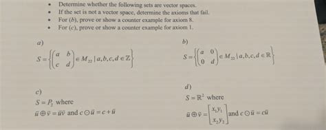 Solved Determine Whether The Following Sets Are Vector Chegg