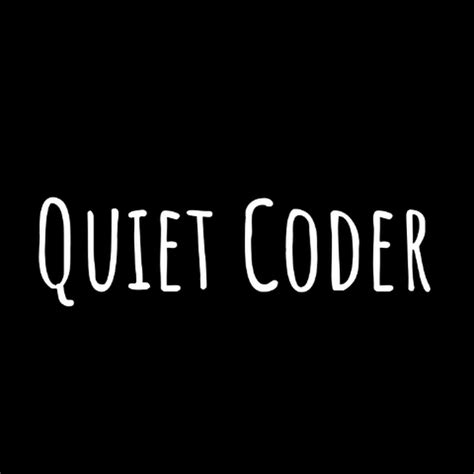 Quiet Coder Youtube