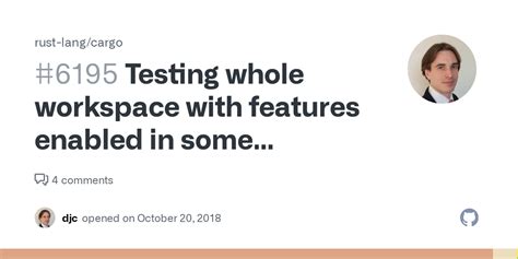 Testing Whole Workspace With Features Enabled In Some Crates · Issue