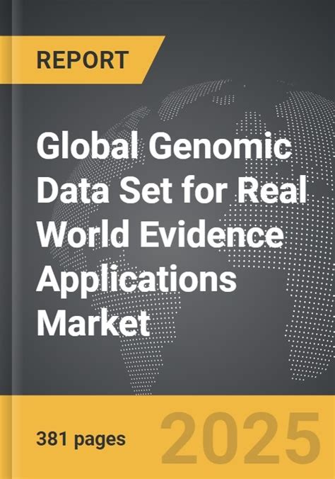 Genomic Data Set For Real World Evidence Rwe Applications Global