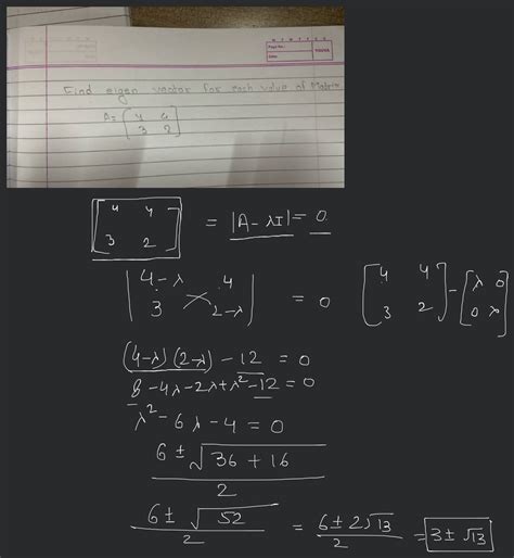 Find Eigen Vector For Each Value Of Matrix A Left Begin Array Ll