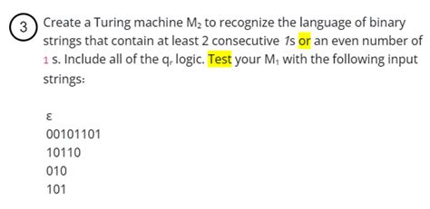 Solved 3 Create A Turing Machine M2 To Recognize The