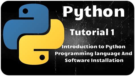 Python Programming Tutorial 1 Introduction And Installation Of