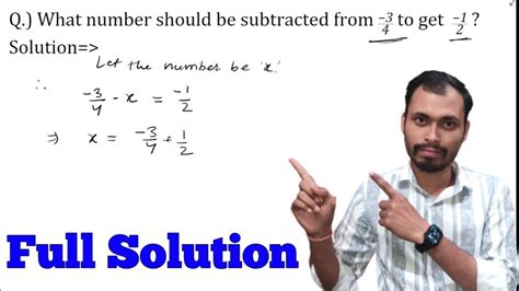 what number should be subtracted from 3 4 to get 1 2 cce test paper