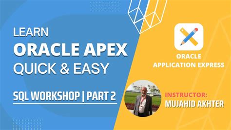 Learn Oracle Apex Quickly Sql Workshop Part 2 Youtube