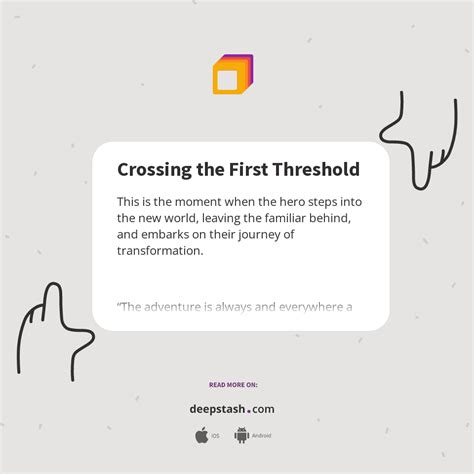 Crossing The First Threshold Deepstash