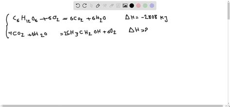 The Standard Enthalpy Of Fermentation Of Glucose To Ethanol Is C6H12O6