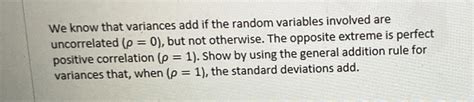 solved we know that variances add if the random variables