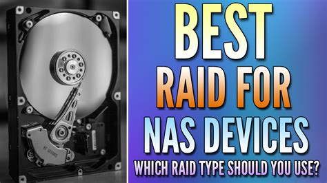 What Is The Best Raid For Nas Devices Wundertech