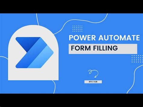 Form Filling Using Power Automate Power Automate Tutorial