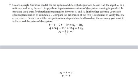 Solved 7 Create A Single Simulink Model For The System Of