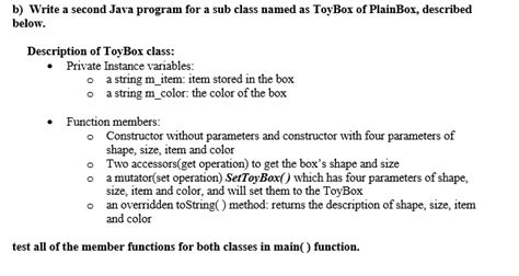 Solved B Write A Second Java Program For A Sub Class Named