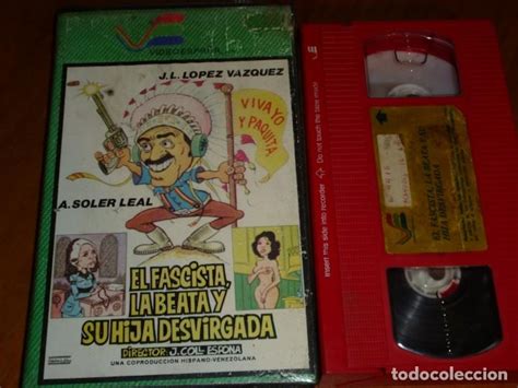 El Fascista La Beata Y Su Hija Desvirgada Jo Comprar Películas De
