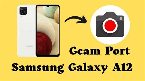 Samsung Galaxy A Gcam Port Apk Download Gcam Store