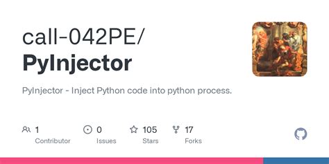 Github Call 042pepyinjector Pyinjector Inject Python Code Into Python Process