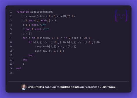 unic0rn9k s solution for saddle points in julia on exercism