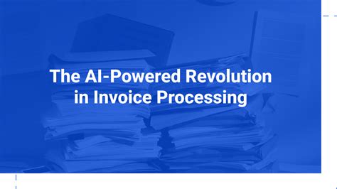 The Ai Powered Revolution In Invoice Processing Ocr Gateway Blog