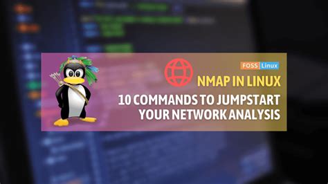 Top 10 Nmap Commands A Linux Network Exploration Guide
