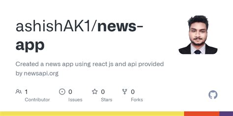 Github Ashishak1news App Created A News App Using React Js And Api
