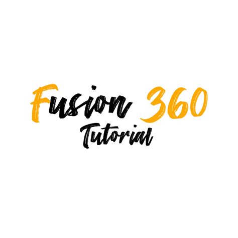 Fusion 360 Tutorial Youtube
