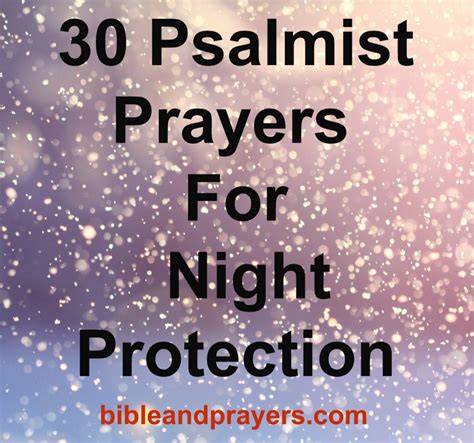 Psalmist Prayers For Night Protection Bibleandprayers Com